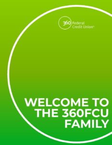 Digital Member Welcome Packet (7) | 360 Federal Credit Union